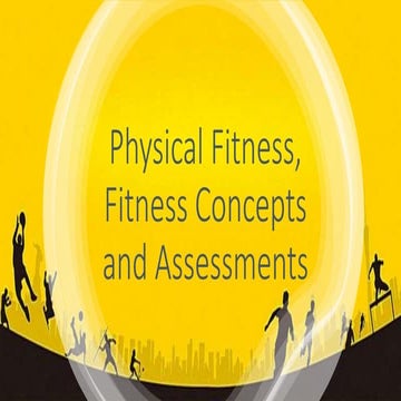 Physical-Fitness-Fitness-Concepts-and-Assessments-PE-4.pptx