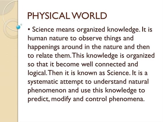 Physical world for class eleven science physics | PPT