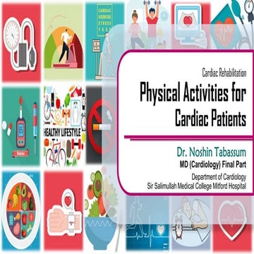 Physical Activities Cardiac Patients.Dr.Noshin.pdf