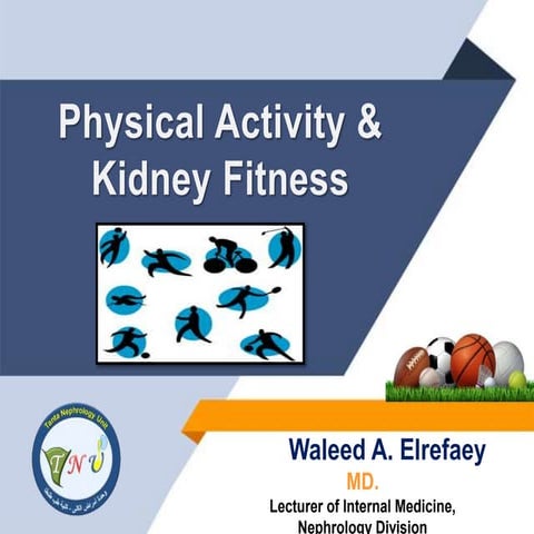 Physical activity and kidney fitness | PPTX