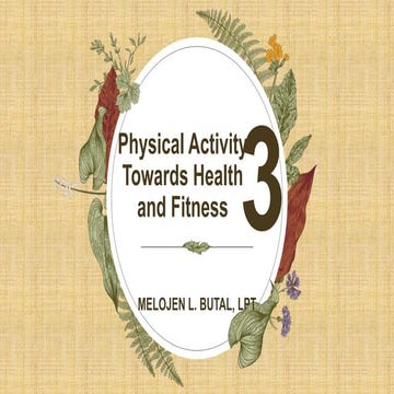 Physical Activity Towards Health and Fitness 3 Fitness Testing ...