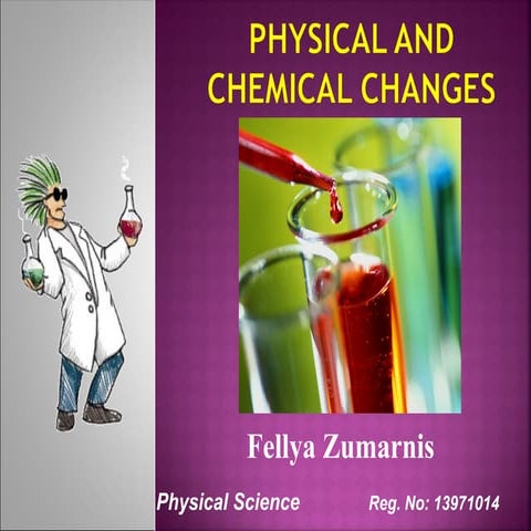 Physical and Chemical Change Grade 6 Elementary School.ppt
