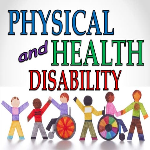 Physical and health disabilities | PPT
