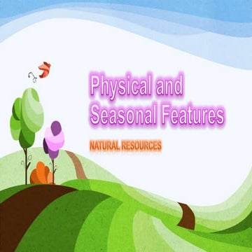 Physical and Seasonal features (Updated) | PPTX