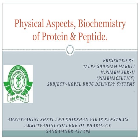 Physical aspects, biochemistry of protein & peptide | PPTX