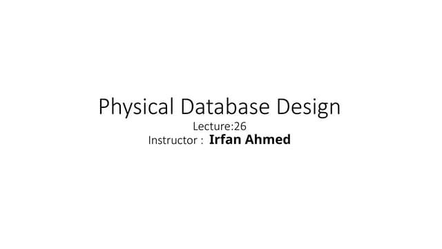 Physical Database Design 1pptx