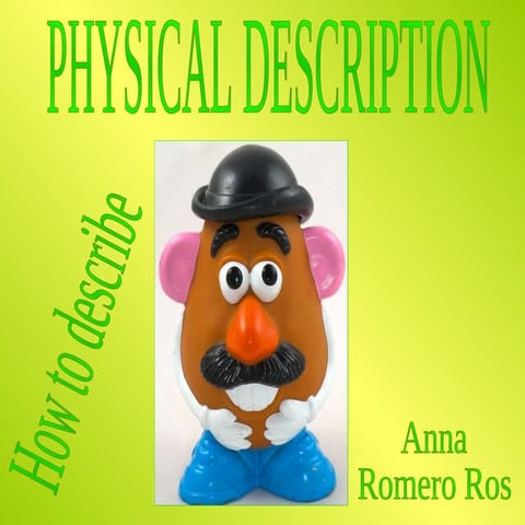 Physical description | PPT