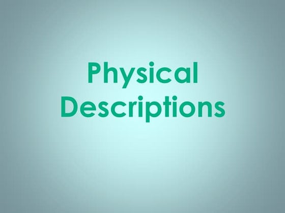 Physical description | PPT