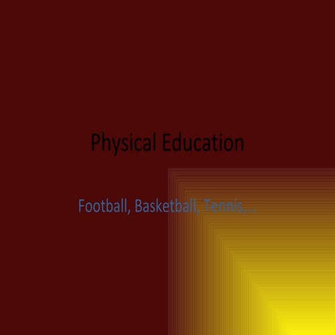 Physical Education | PPT