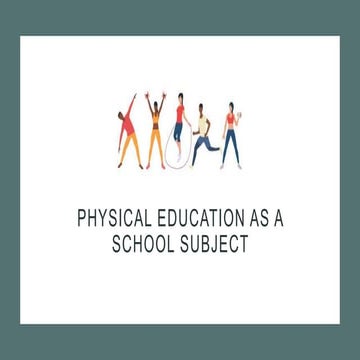 Physical education as a school subject (1).pptx