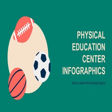 Physical Education Center Infographics by Slidesgo.pptx