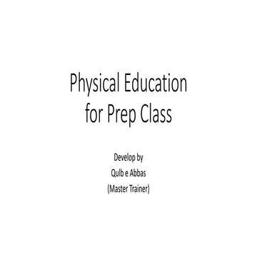 Physical Education class prep.pptx
