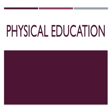 LESSON 2 Physical Education; Definition, Goals, Objectives and Functions.pptx