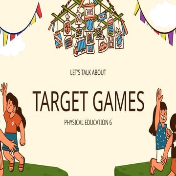 MAPEH grade 6: Target games | PPTX