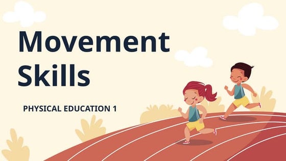 Locomotor and Non-Locomotor Skills | PPTX | Track and Field | Sports