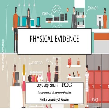 ROLE OF PHYSICAL EVIDENCE IN SERVICE MARKETING | PPT