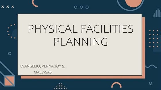 Physical plan and facilities development program | PPTX | Secondary ...