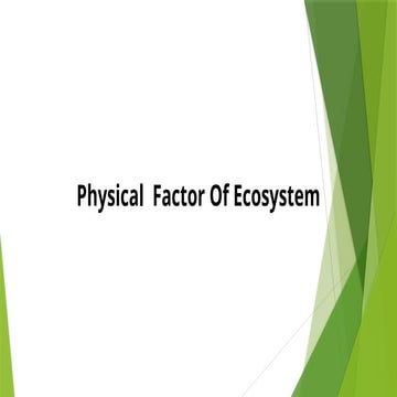 Physical Factor present in the Ecosystem | PPT