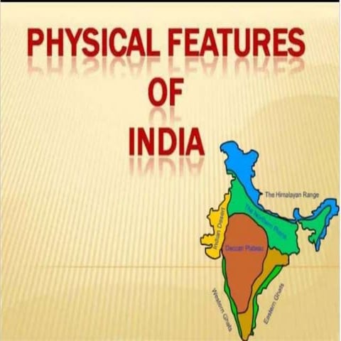Physical features of india | PPTX