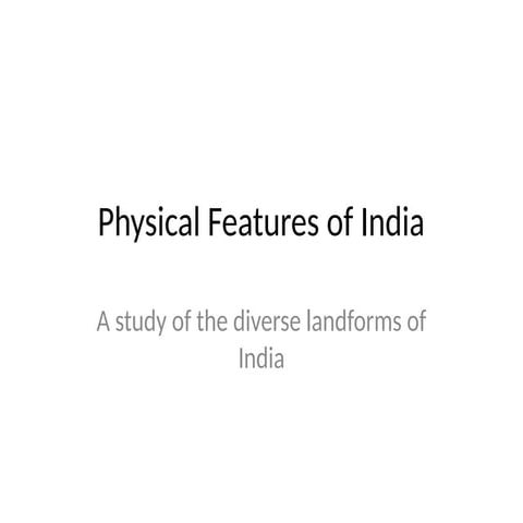Physical_Features_of_India_PPT_by_vansh_shrivastava_.pptx