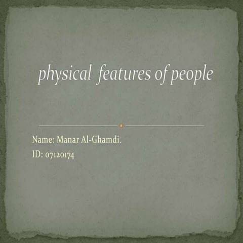 Physical features of people | PPT