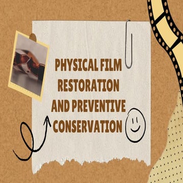 Physical Film Restoration and Preventive Conservation.pdf