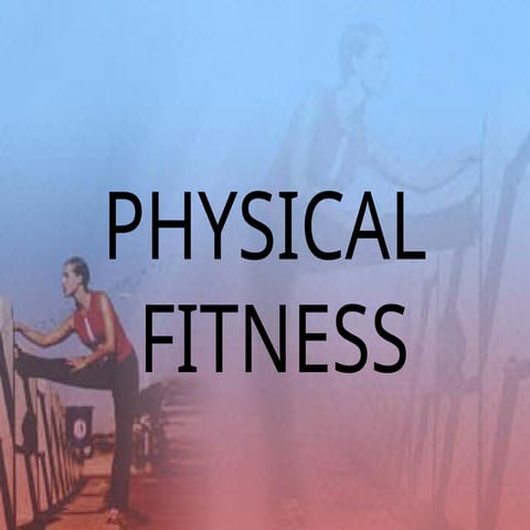 Physical Fitness Pptx Urs 102345167810 1st Year Pptx
