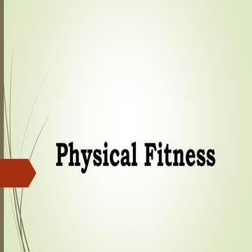 Physical Education Physical Fitness 1 Pptx