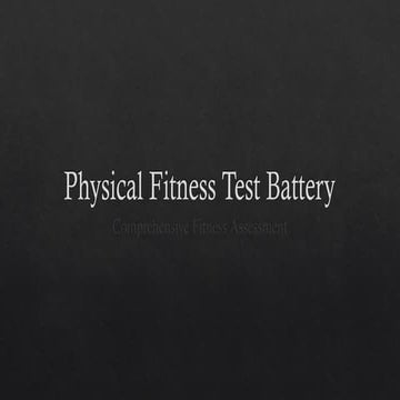 Physical Fitness Test Battery Topic.pptx