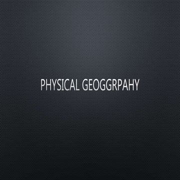 Physical geography | PPTX