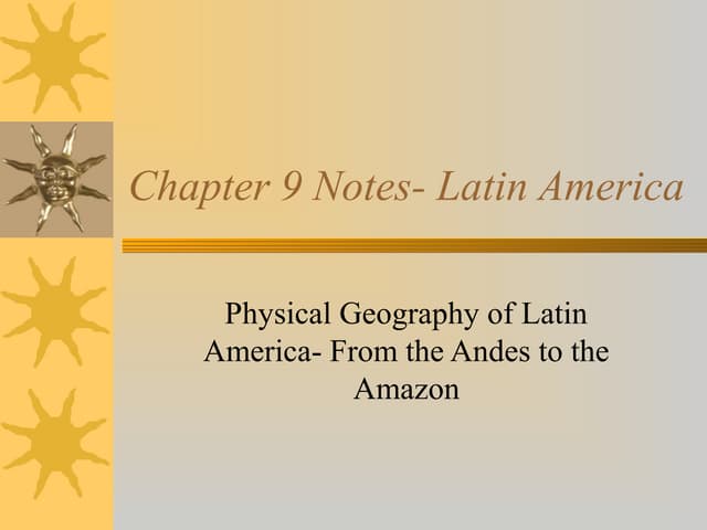 Physical features of latin america | PPT