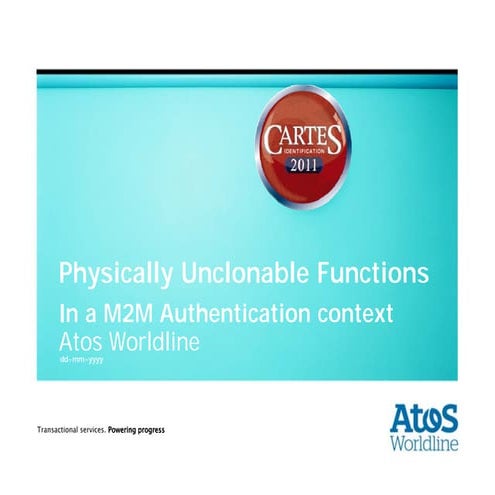 Physically Unclonable Functions In a M2M Authentication context | PDF | Computing | Technology ...