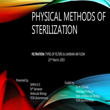 Physical Methods of Sterilization | PPTX