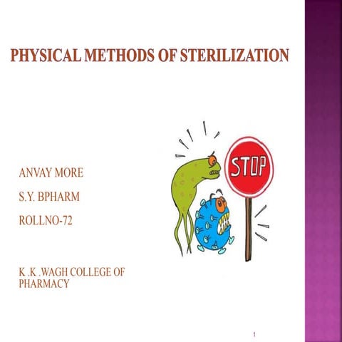 PHYSICAL METHODS OF STERILIZATION.pptx