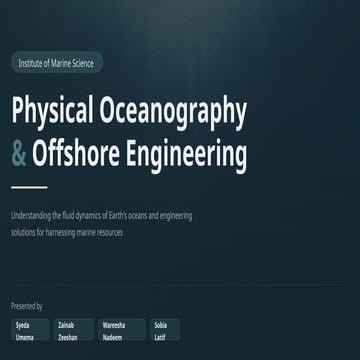 Comprehensive Insights into Physical Oceanography and Offshore ...