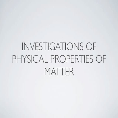 Physical properties of matter | PPT