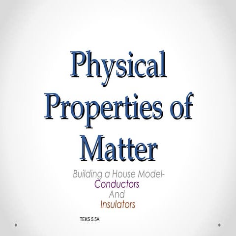 Physical properties of matter | PPT