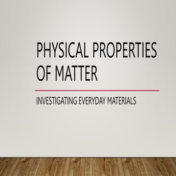 Physical and Chemical properties of matter | PPT