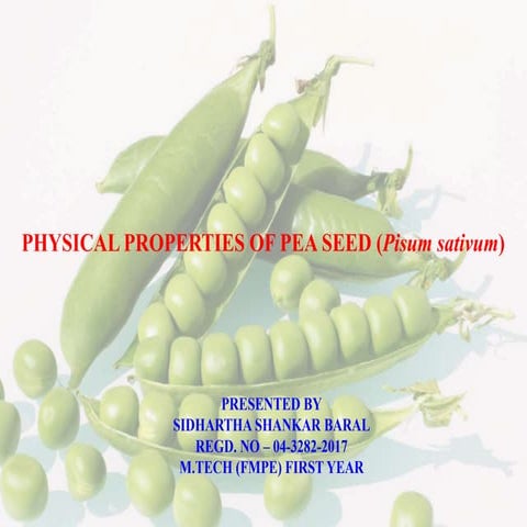 Physical properties of pea seed | PPTX