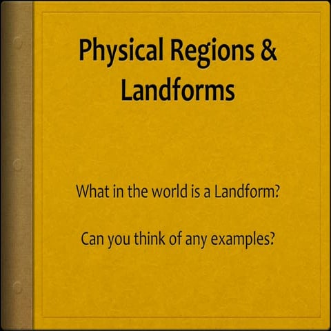Physical regions and landforms | PPTX