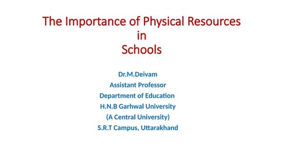 Management of Physical Resources in School | PPTX