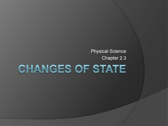 Change of states of matter.pptx | Chemistry | Science