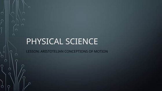 2.greek views of matter and motions in physical science | PPTX ...