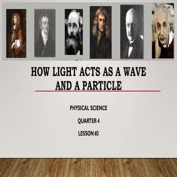 Light as wave Physical science lesson 3 Q4.pdf