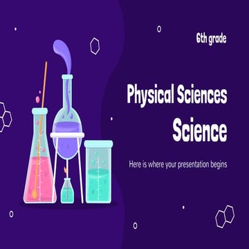 Physical Sciences - Science Presentation | PPT