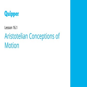 Physical Science SHS 16.1 Aristotelian Conceptions of Motion.pptx