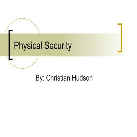 physical security importance-22040 1201 431.ppt