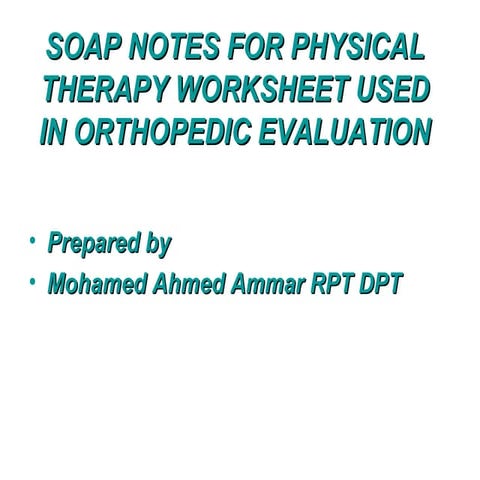 SOAP Note for Physiotherapy Assessment .pdf