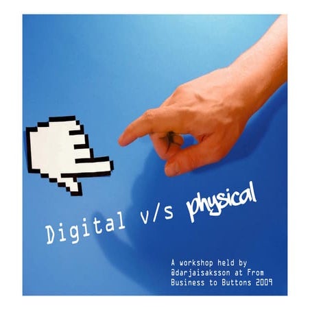Physical v/s digital | PPT