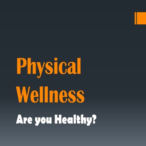 Physical wellness | PPTX